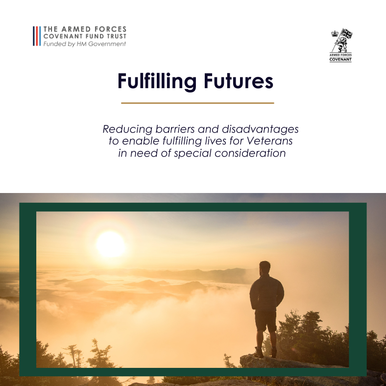 Fulfilling Futures Programme 2024/25 : Armed Forces Covenant Fund Trust