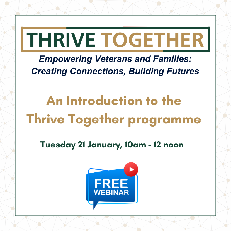 Webinar: Introduction to the Thrive Together programme : Armed Forces ...